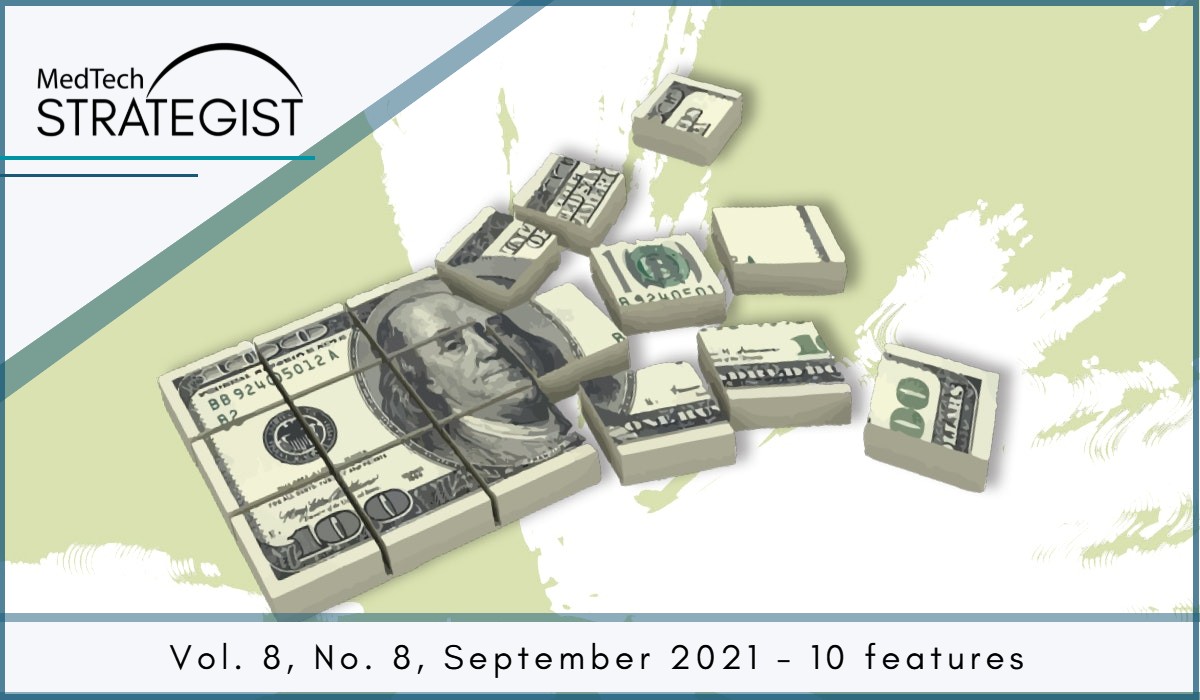 MedTech Strategist - Digital Edition: Vol. 8, No. 8 - September 2021 ... MedTech Strategist - Digital Edition: Vol. 8, No. 8 - September 2021 ...