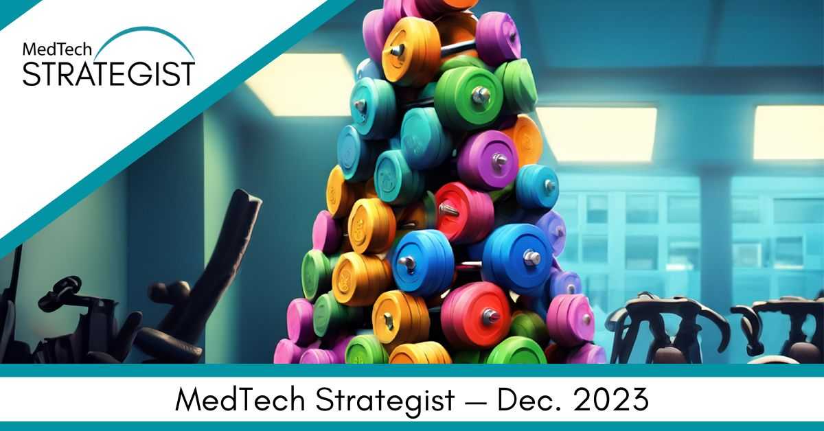 MedTech Strategist - Digital Edition: MedTech Strategist December 2023